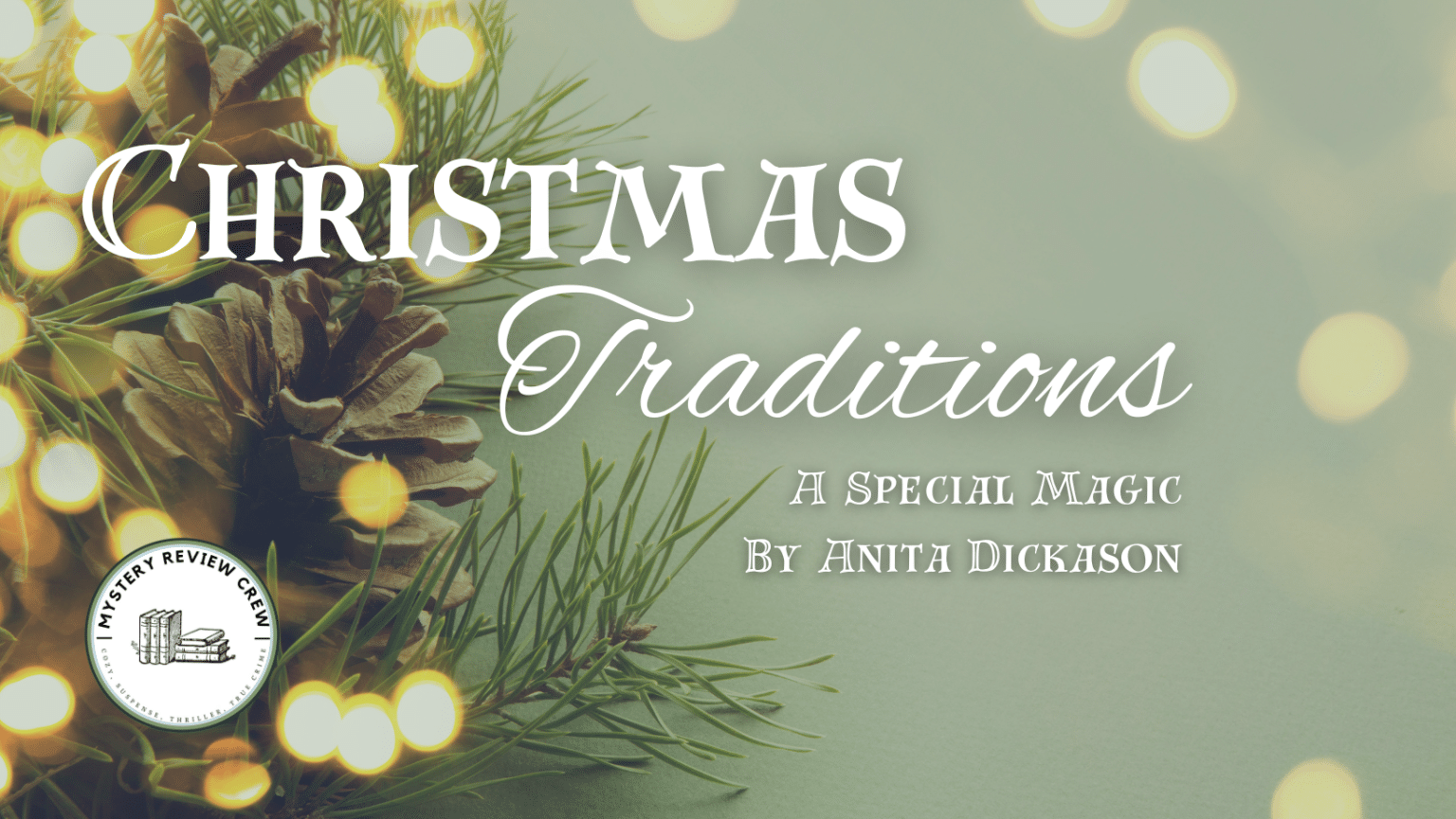 The Origin Story Behind Beloved Christmas Traditions - Mystery Review Crew